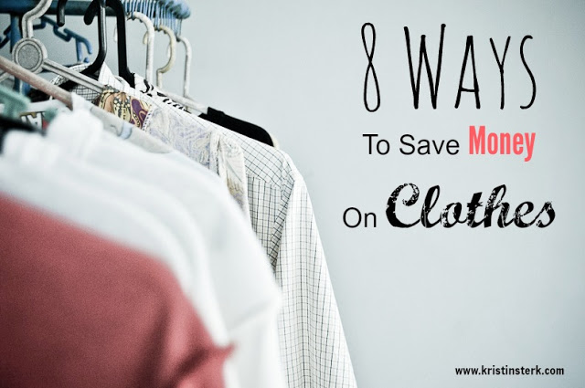 8 Ways To Save Money On Clothes - Kristin Sterk