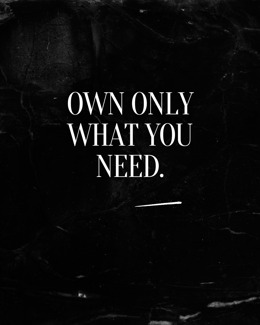 Own Only What You Need - Kristin Sterk
